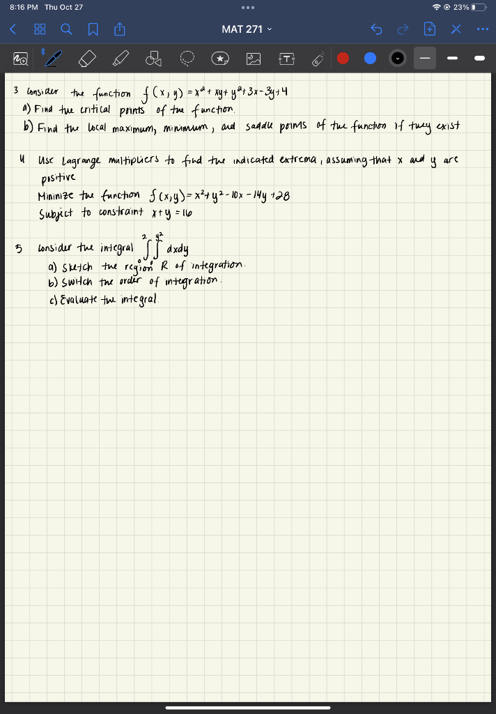 Solved 3 consider the function f(x,y)=x2+xy+y2+3x−3y+4 a) | Chegg.com