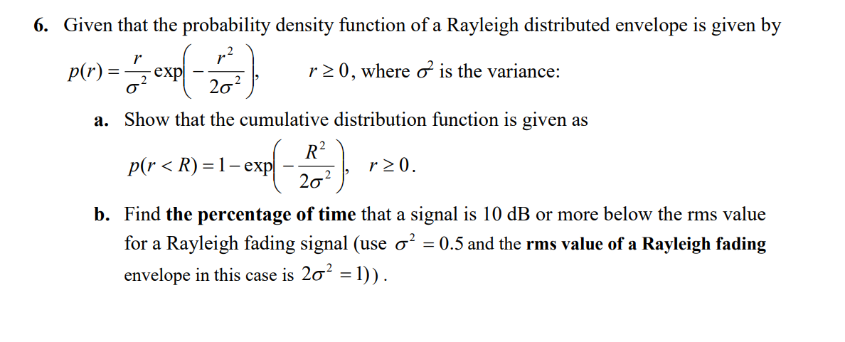 Solved 6. Given that the probability density function of a | Chegg.com
