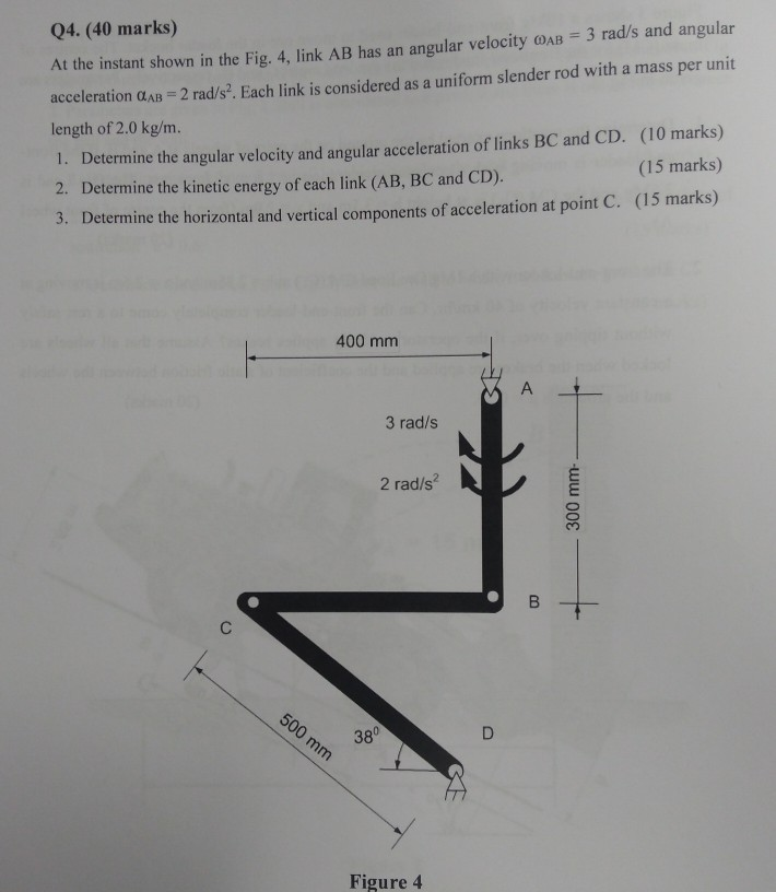 Solved 04. (40 marks) At the instant shown in the Fig. 4, | Chegg.com