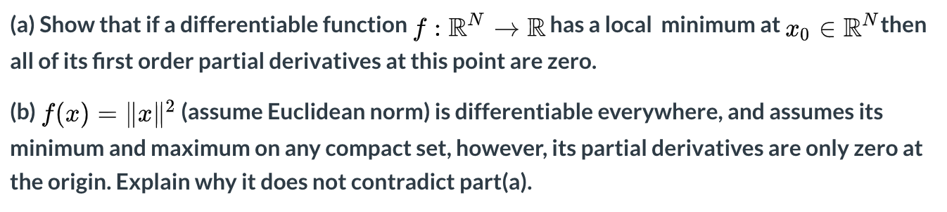 Solved (a) Show that if a differentiable function f :RN + R | Chegg.com
