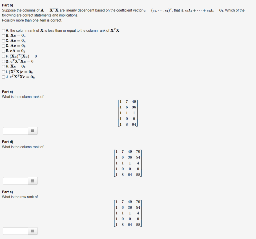 Solved This is a problem on linear dependent columns of the | Chegg.com