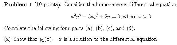 Solved Problem 1 (10 points). Consider the homogeneous | Chegg.com