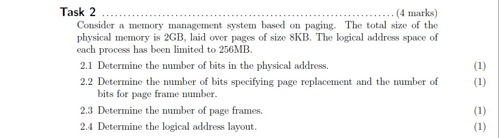 (Solved) : Task 2 4 Marks Consider Memory Management System Based ... (Solved) : Task 2 4 Marks Consider Memory Management System Based ...