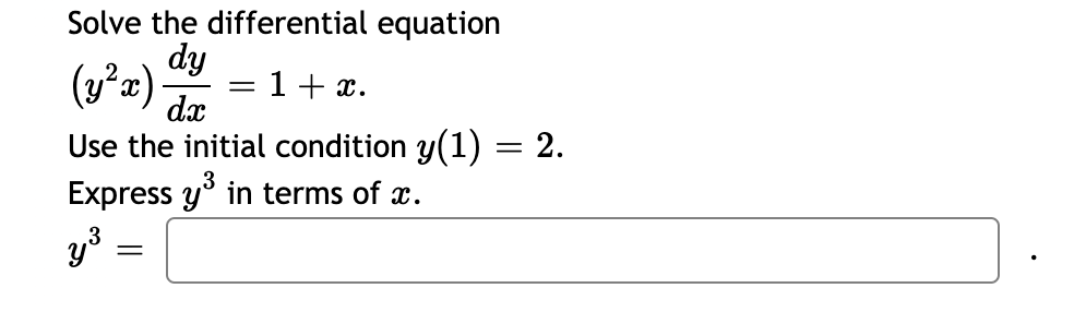 Solved Solve the differential equation (y2x)dxdy=1+x Use the | Chegg.com