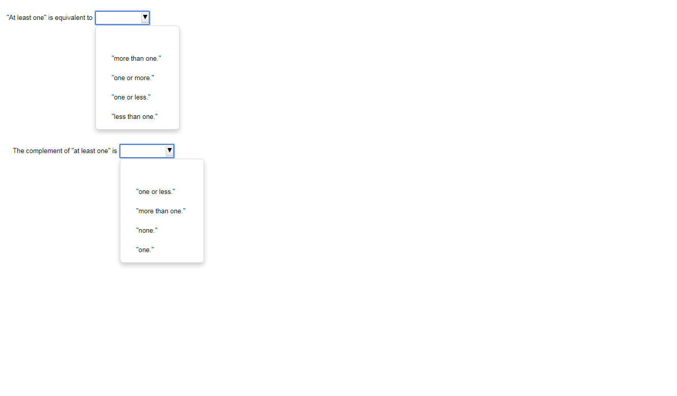 Solved "At least one" is equivalent to "more than one." "one | Chegg.com