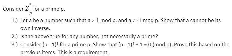 Solved Consider Zp* ﻿for a prime p .1.) ﻿Let a be a number | Chegg.com