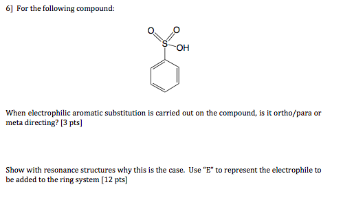 Solved 6] For the following compound: O=5 o -ОН When | Chegg.com