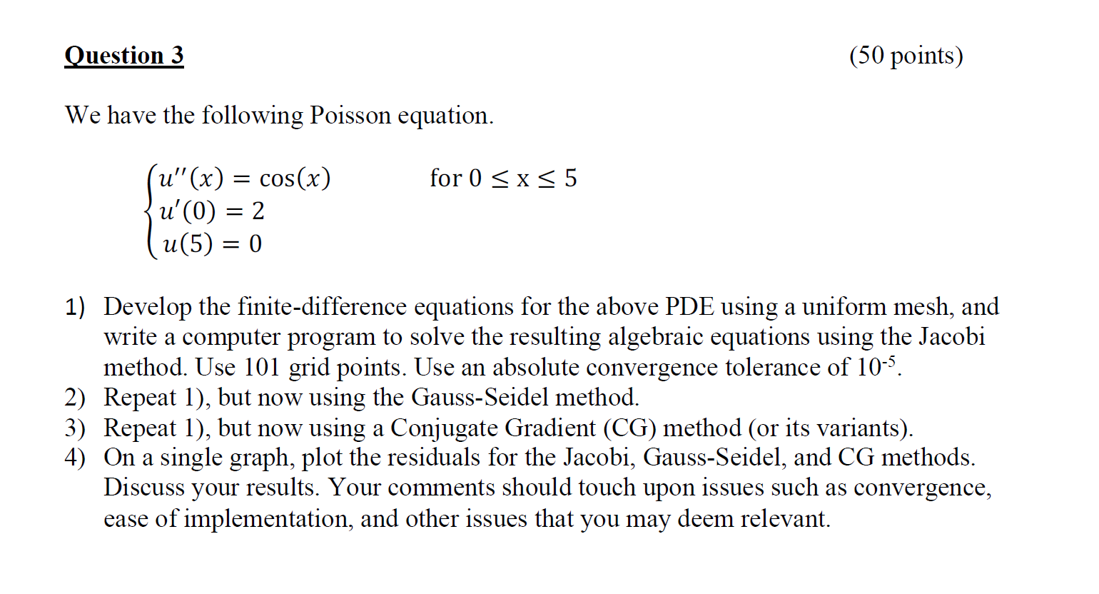 Solved We have the following Poisson equation. | Chegg.com