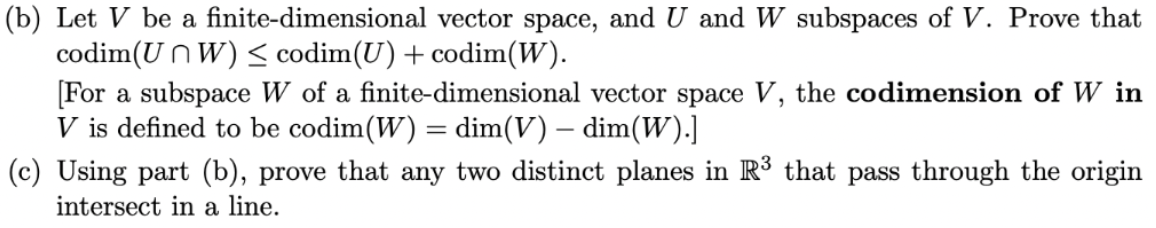 Solved (b) Let V be a finite-dimensional vector space, and U | Chegg.com