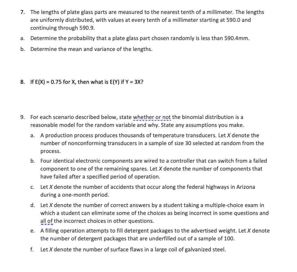 Solved 7. The lengths of plate glass parts are measured to | Chegg.com
