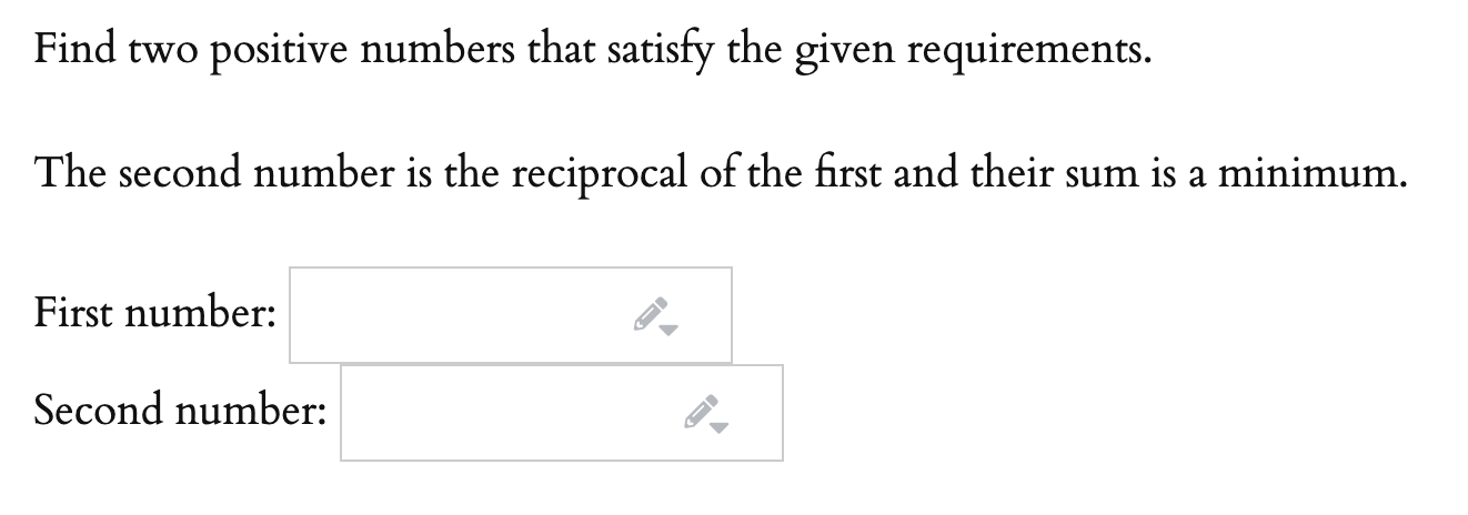 Solved Find two positive numbers that satisfy the given | Chegg.com
