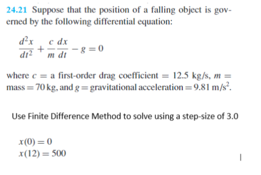 [solved] 24 21 Suppose That The Position Of A Falling Obj