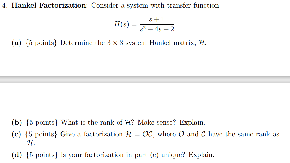Solved 4. Hankel Factorization: Consider a system with | Chegg.com
