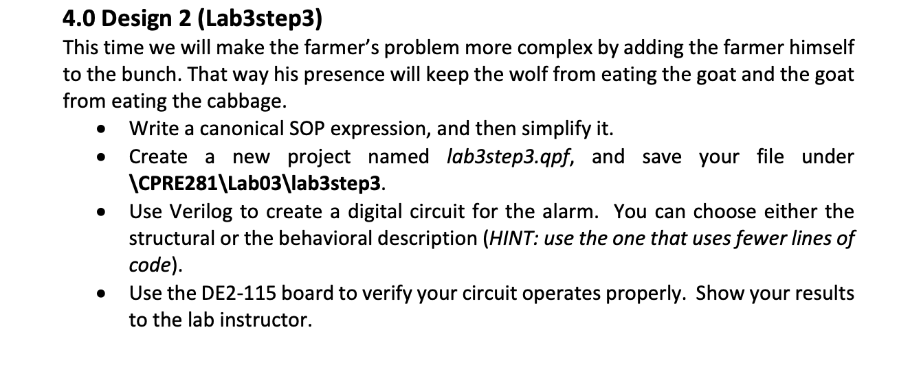 Solved 3 0 Design 1 You Will Design And Verify The farmer s Chegg