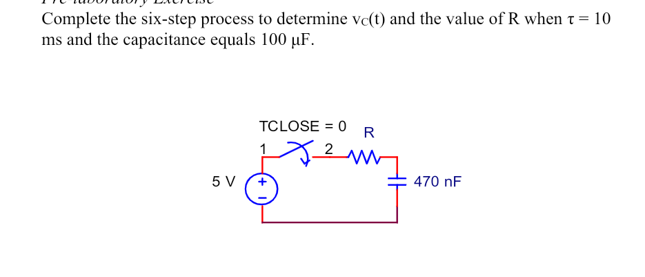 Solved Complete the six-step process to determine vC(t) and | Chegg.com