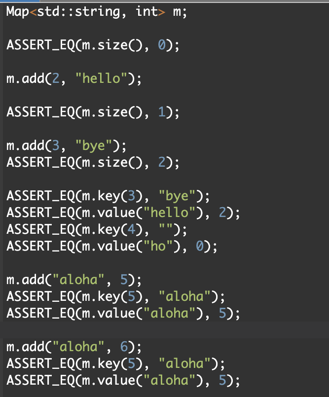 Solved Map m; ASSERT_EQ[m.size(), 0); m.add(2, "hello"); | Chegg.com