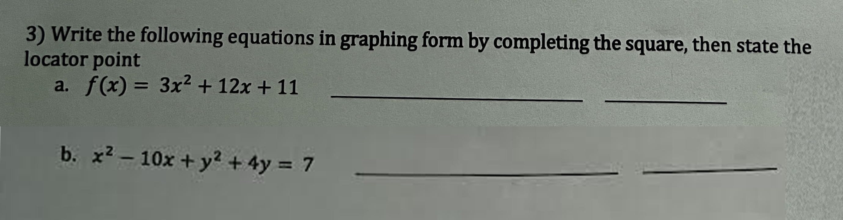 Solved 3) Write the following equations in graphing form by | Chegg.com