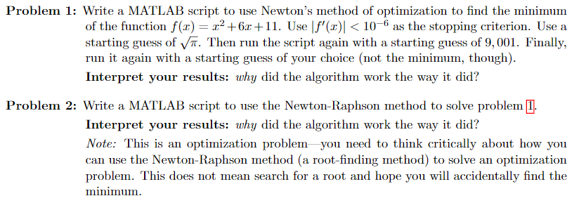 Problem 1 Write A Matlab Script To Use Newtons
