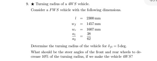 9. Turning radius of a 4WS vehicle. Consider a FWS | Chegg.com