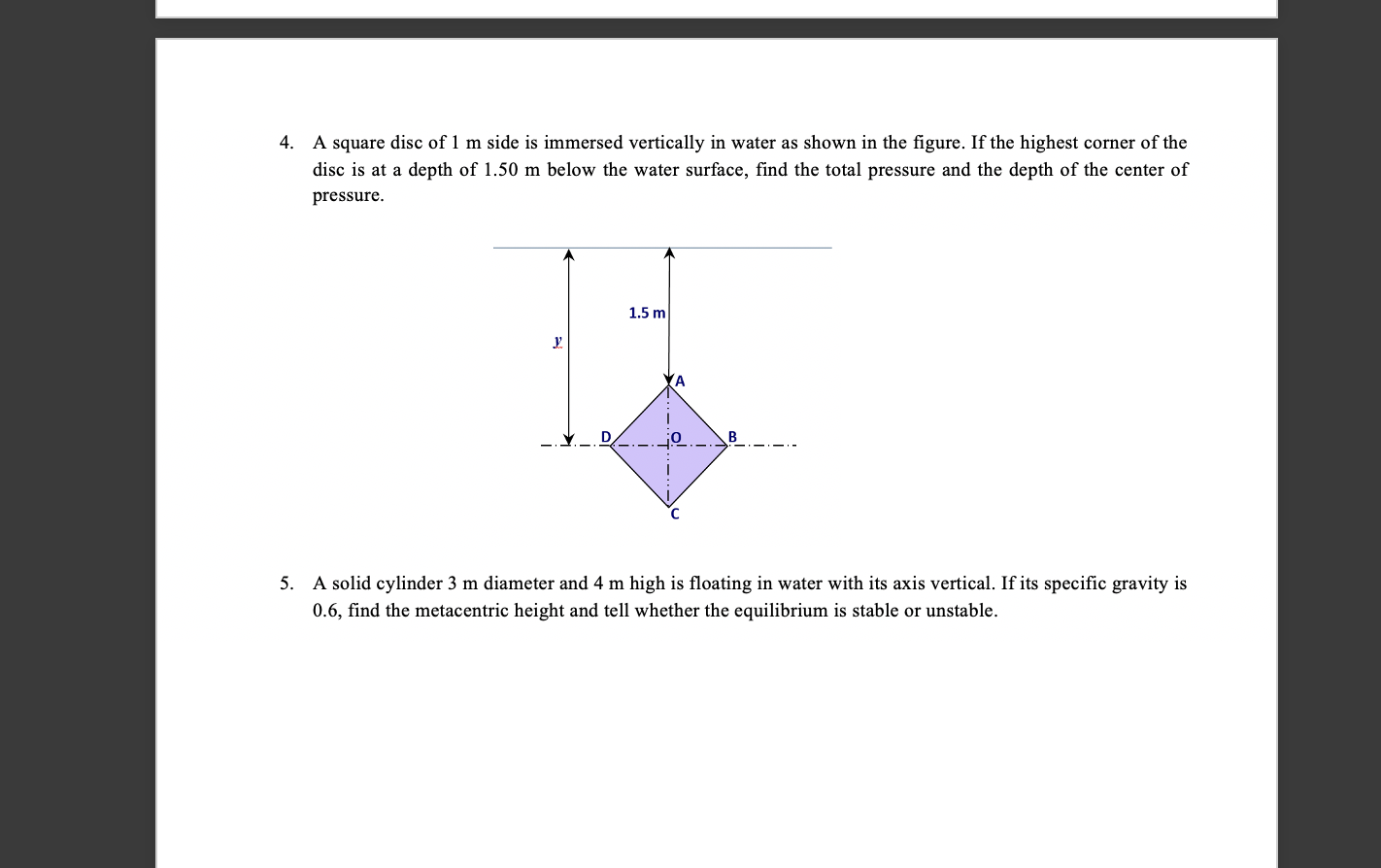 Solved 4. A square disc of 1 m side is immersed vertically | Chegg.com