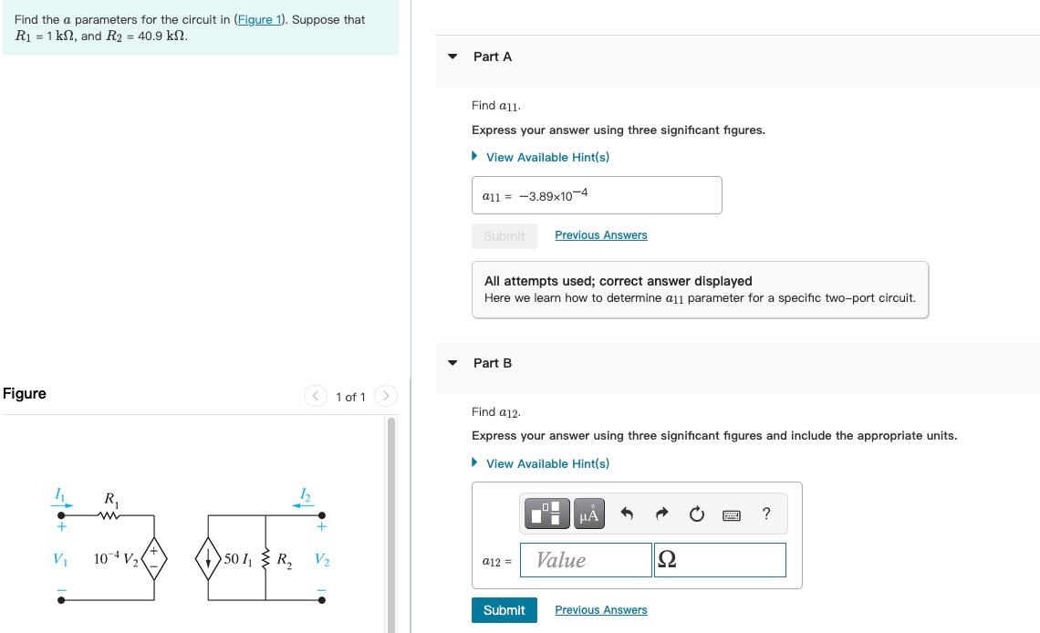 Solved Find the a parameters for the circuit in (Figure 1). | Chegg.com