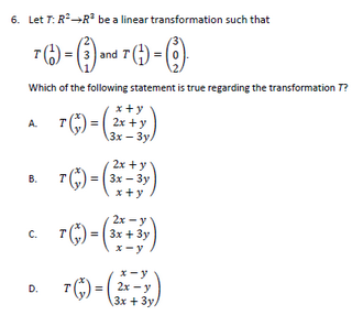 Solved 6. Let TR-R be a linear transformation such that | Chegg.com
