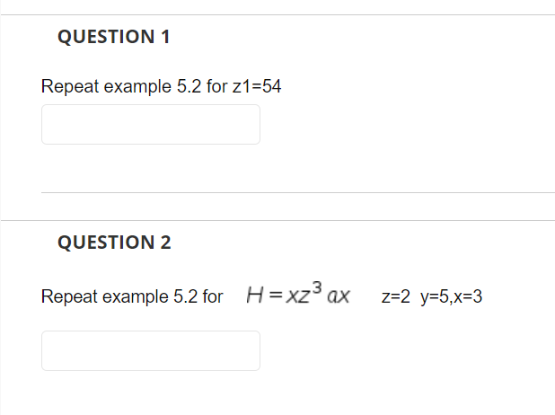 Solved Repeat example 5.2 for z1=54 QUESTION 2 Repeat | Chegg.com