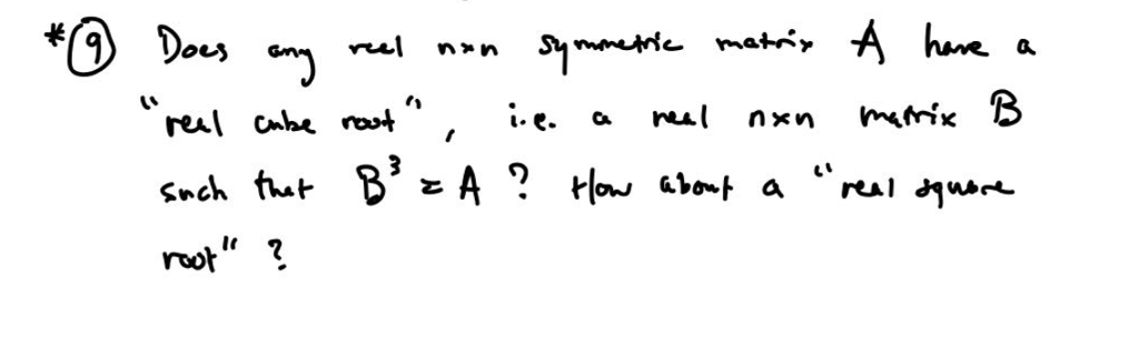 Solved Does any real non symmetric matrix A have a " real | Chegg.com
