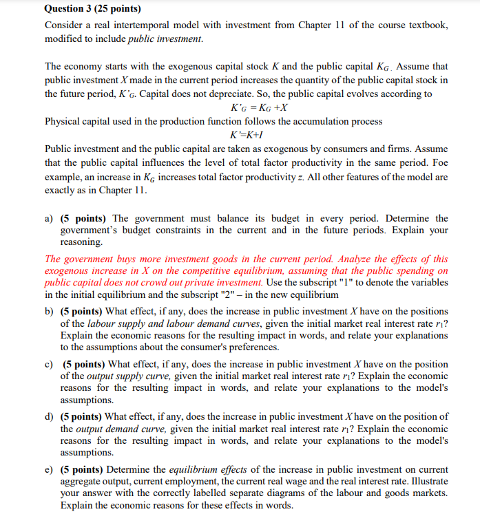 Question 3 (25 points) Consider a real intertemporal | Chegg.com
