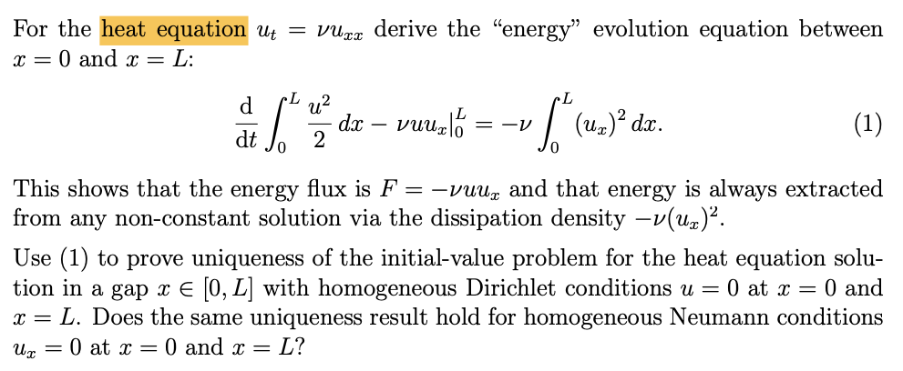 Solved For the heat equation ut = vuxx derive the “energy” | Chegg.com