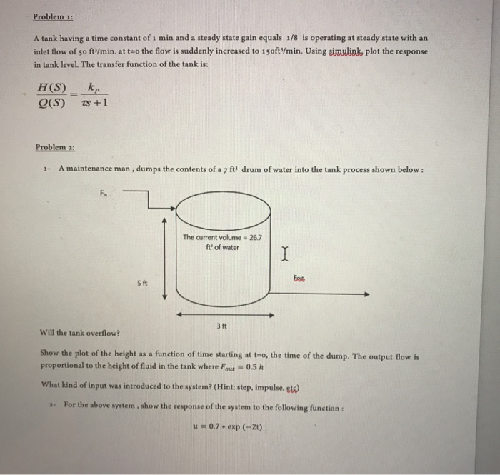 Problem 1 A tank having a time constant of i min and | Chegg.com