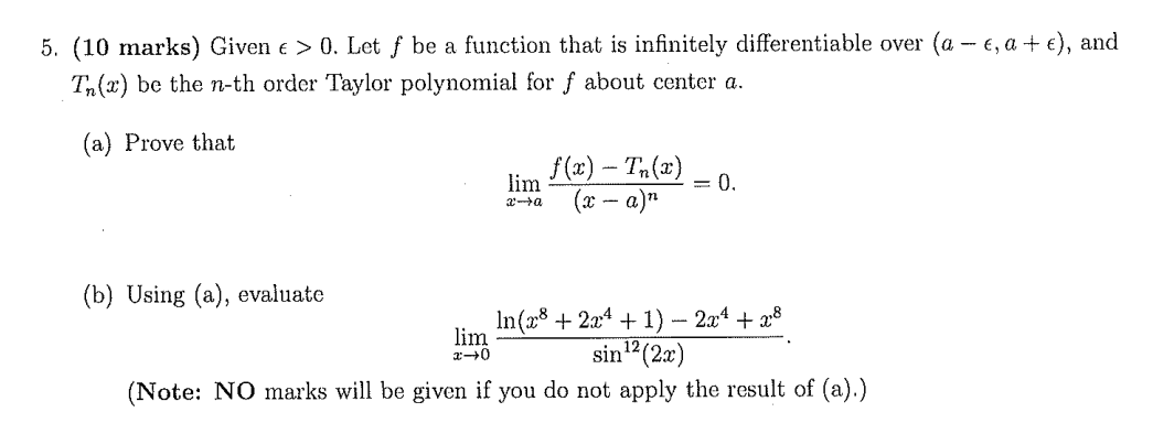 Solved 5. (10 marks) Given ϵ>0. Let f be a function that is | Chegg.com