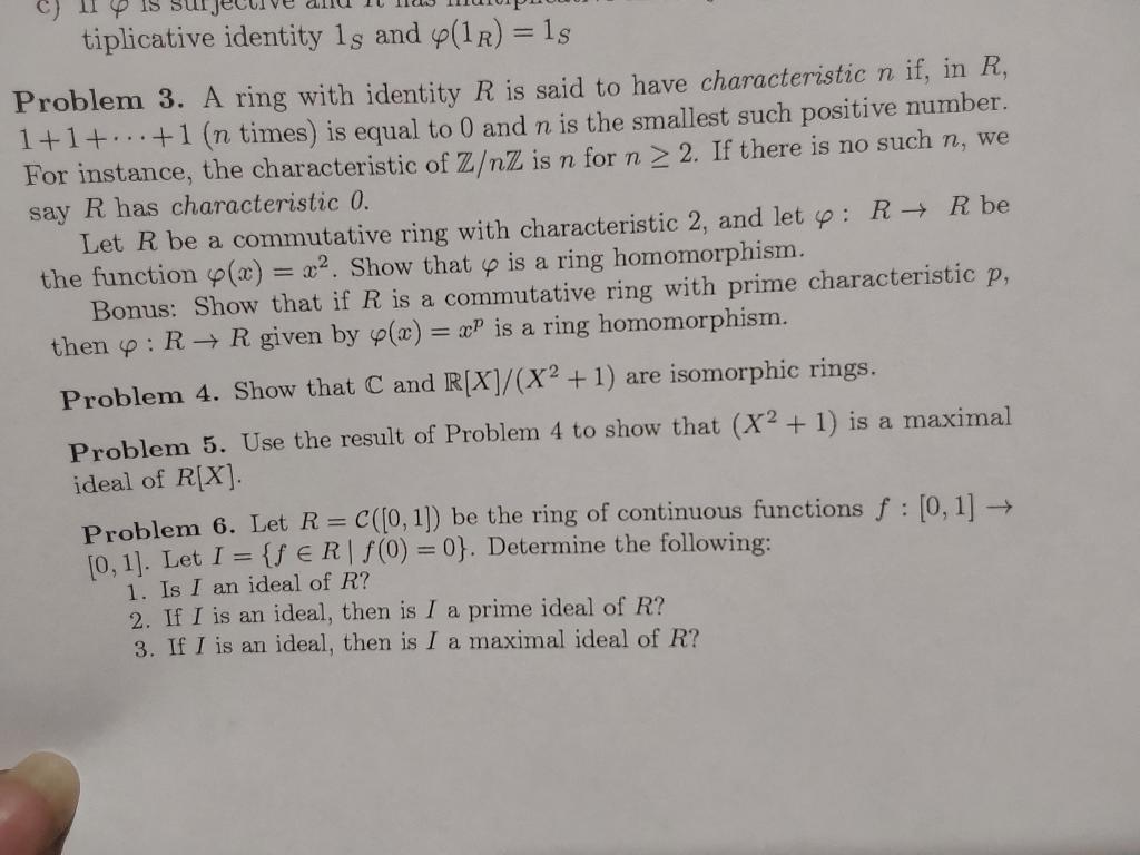 Solved tiplicative identity 1S and φ(1R)=1S Problem 3. A | Chegg.com
