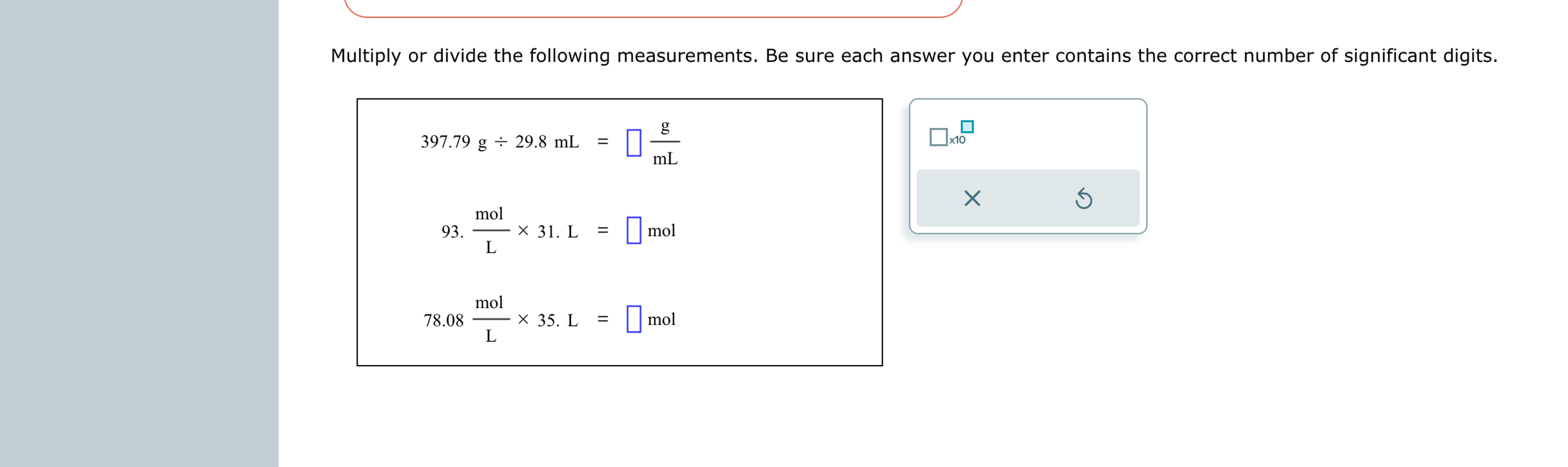 Solved Multiply or divide the following measurements. Be | Chegg.com