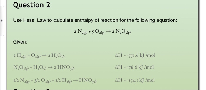 Solved |Answer the questions on Hess's Law listed below. | Chegg.com