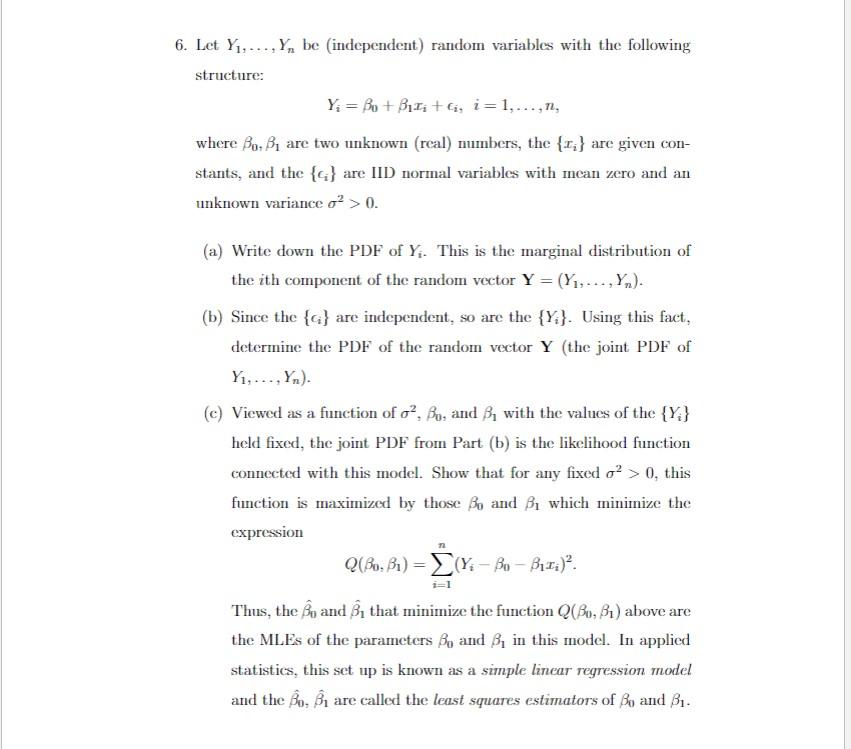 Solved 6. Let Y1,…,Yn be (independent) random variables with | Chegg.com