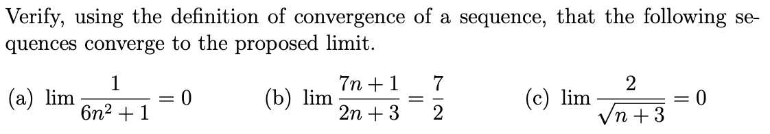 Solved Verify, using the definition of convergence of a | Chegg.com