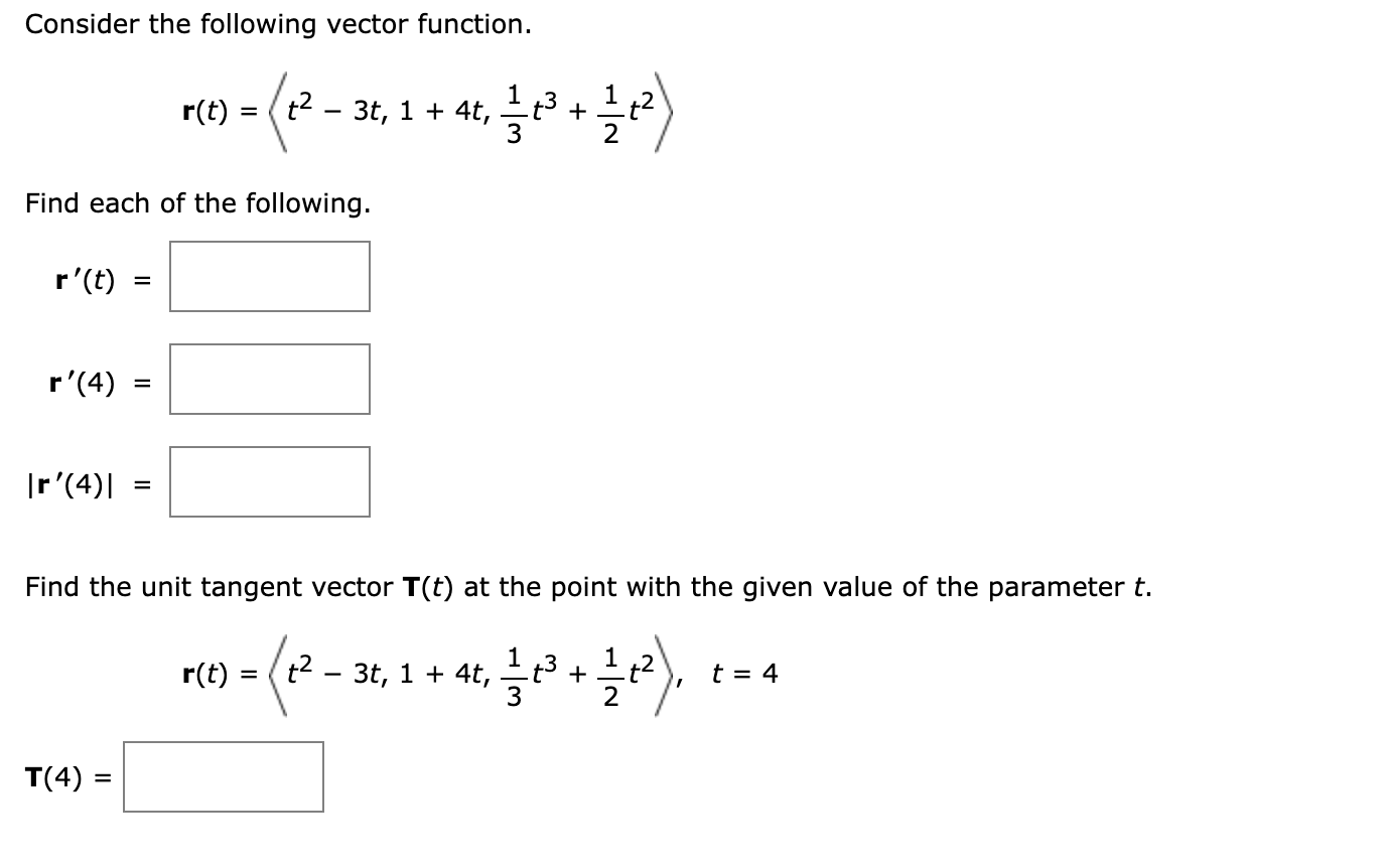 Solved Consider the following vector function. | Chegg.com