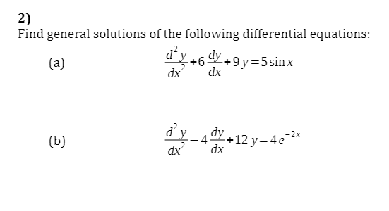 Solved Find general solutions of the following differential | Chegg.com