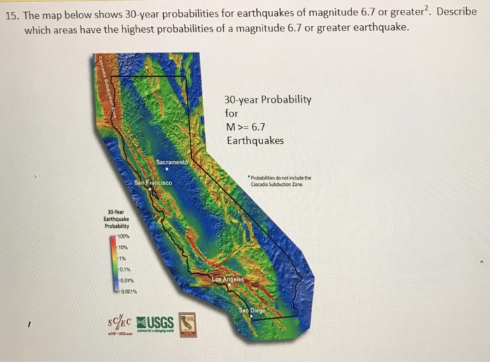 Solved 15. The map below shows 30-year probabilities for | Chegg.com
