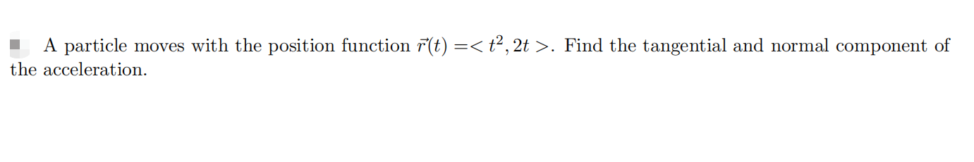 Solved A particle moves with the position function r(t)