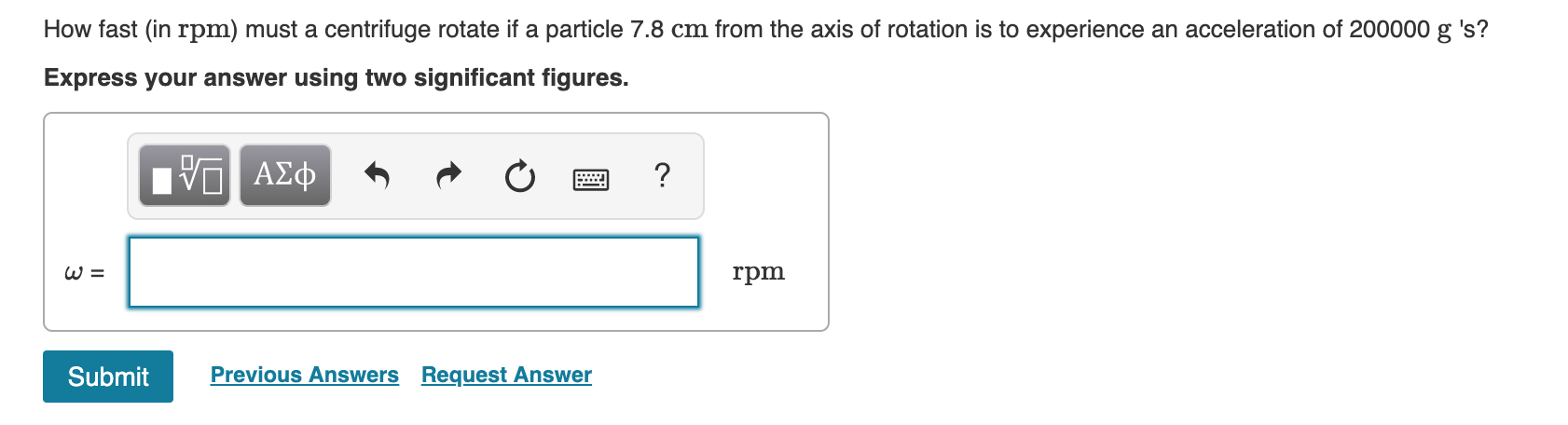 Solved How fast (in rpm) must a centrifuge rotate if a | Chegg.com