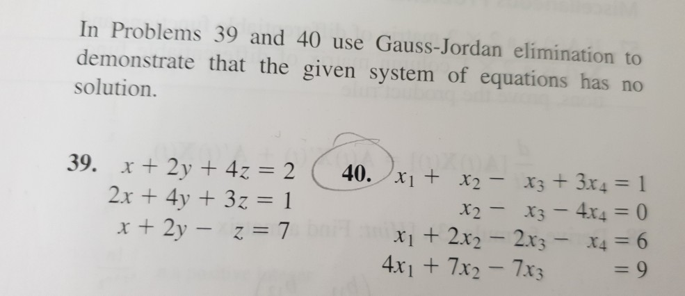 Solved In Problems 39 and 40 use Gauss-Jordan elimination to | Chegg.com