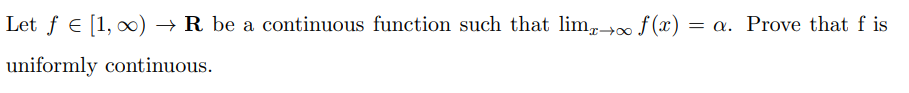 Solved Let f∈[1,∞)→R be a continuous function such that | Chegg.com