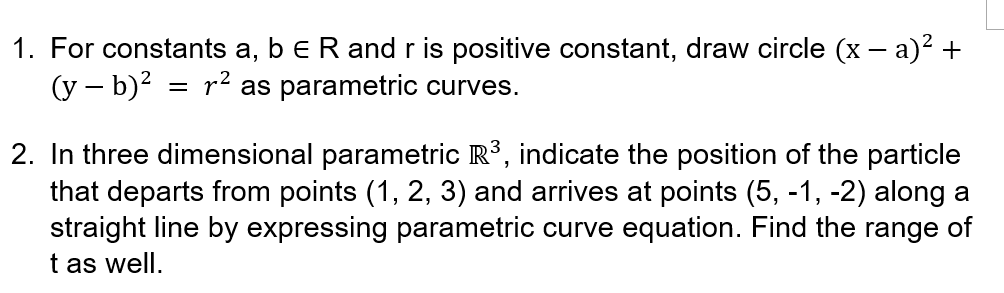 Solved 1. For constants a, b e R and r is positive constant, | Chegg.com