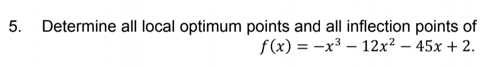 Solved 5. Determine all local optimum points and all | Chegg.com