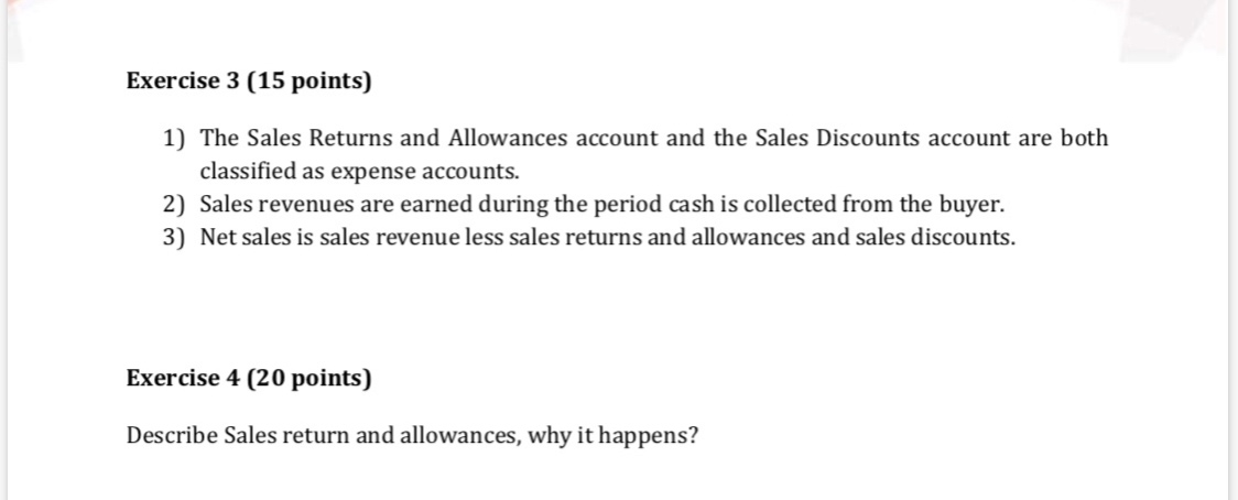 Exercise 3 (15 points) 1) The Sales Returns and | Chegg.com