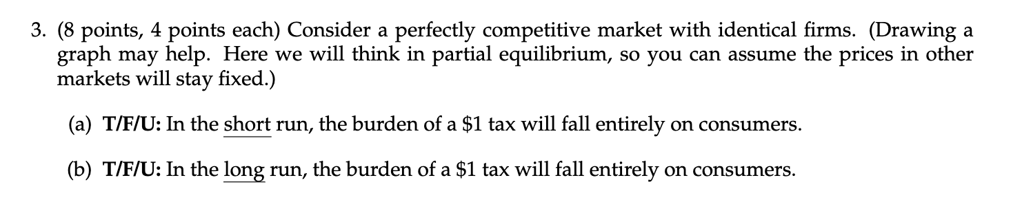 Solved 3. (8 points, 4 points each) Consider a perfectly | Chegg.com