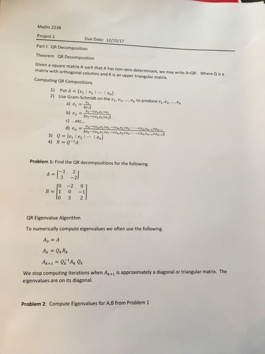 Solved Maths 2238 Project 2 Part I: QR Decomposition Theorem | Chegg.com
