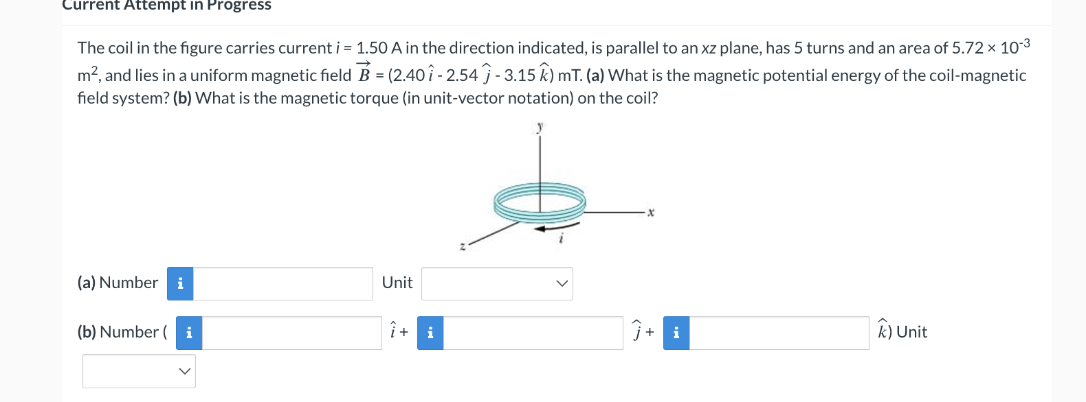 Solved Current Attempt in ﻿ProgressThe coil in ﻿the figure | Chegg.com
